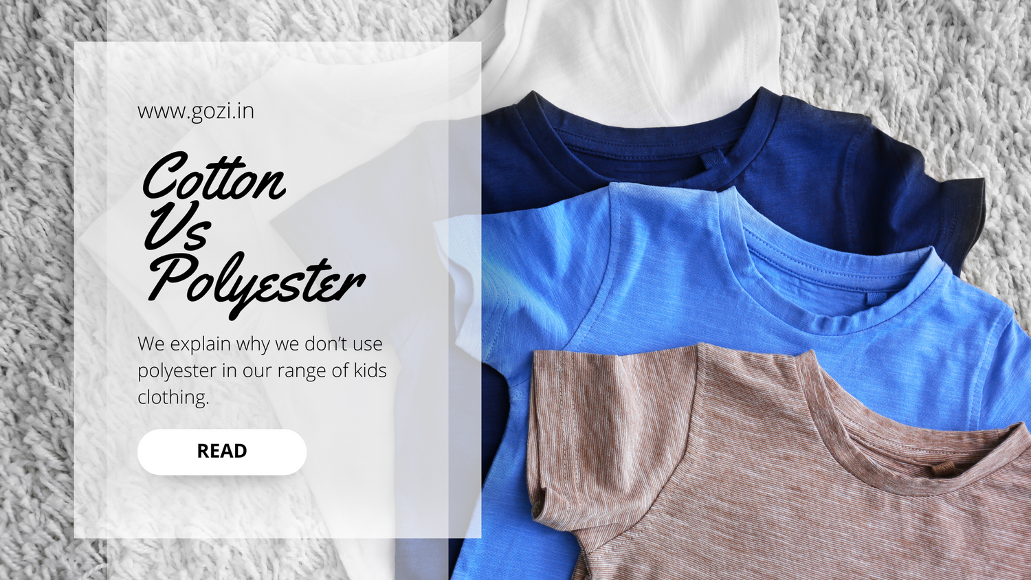 Why We Don't Use Polyester Clothing for Kids: Polyester vs. Cotton – Gozi